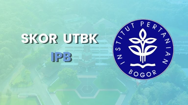 Daftar Skor UTBK IPB Yang AMAN Di Tahun 2025 | Irhanhisyam.com