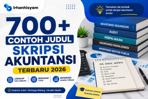 700+ Contoh Judul Skripsi Akuntansi Terbaru 2026 | Irhanhisyam.com